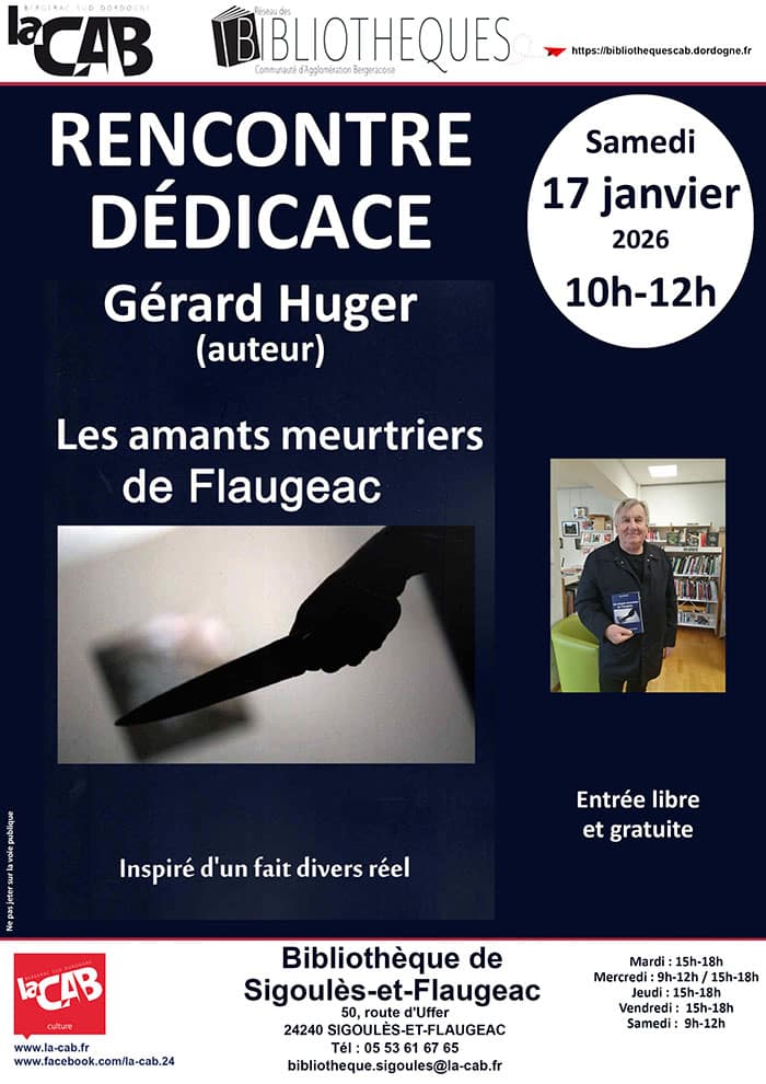 Rencontre dédicace avec Gérard Huger (auteur) - Site Internet de la ...